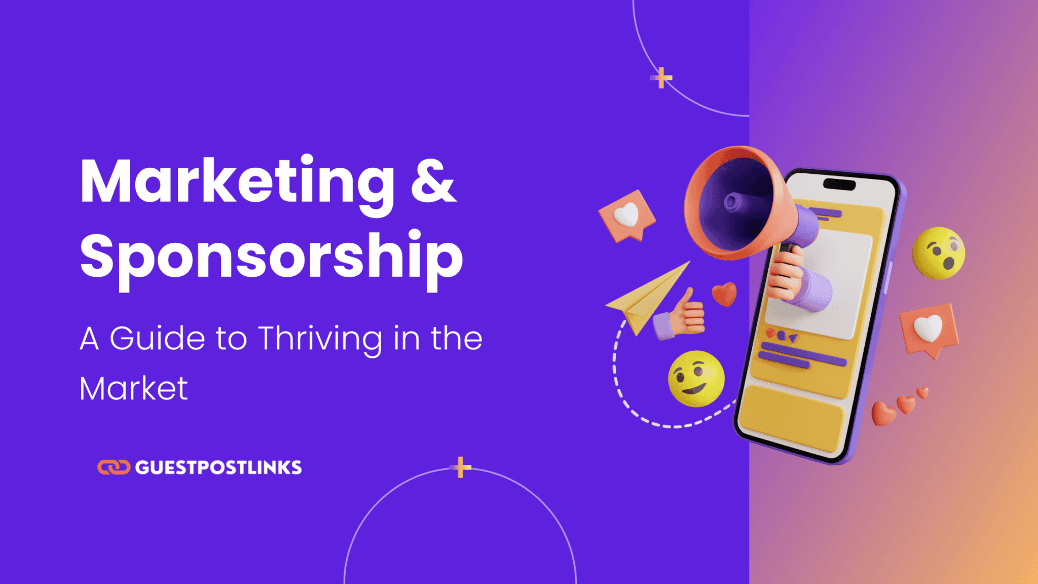 Marketing & Sponsorship: A Guide to Thriving in the Market