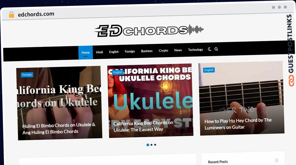 Publish A Guest Post on edchords.com for 28.9 DoFollow Backlinks - GUESTPOSTLINKS