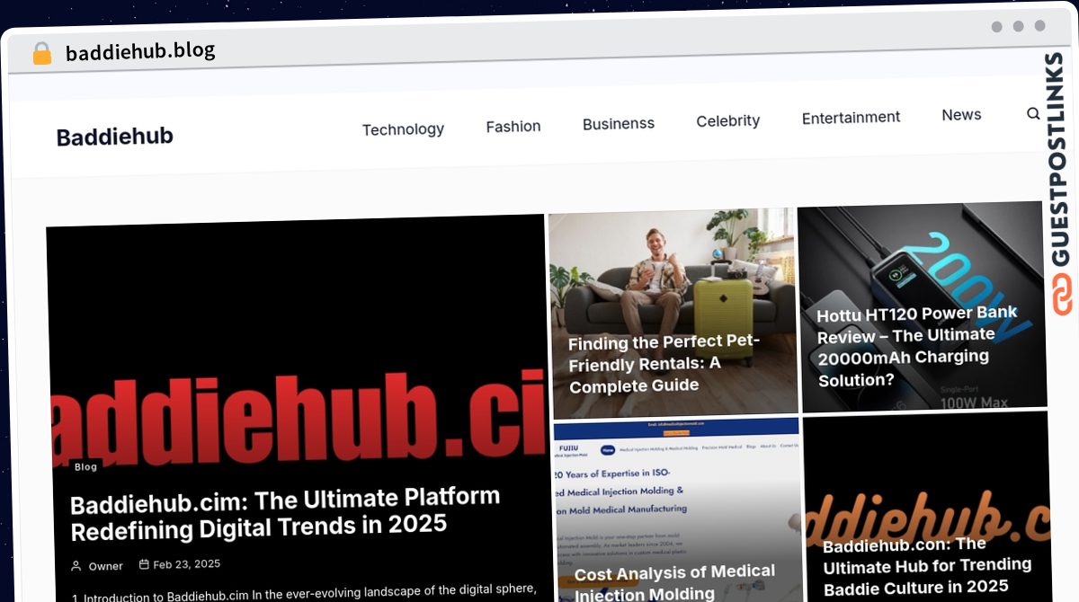 Publish A Guest Post on baddiehub.blog for 65.9 DoFollow Backlinks - GUESTPOSTLINKS